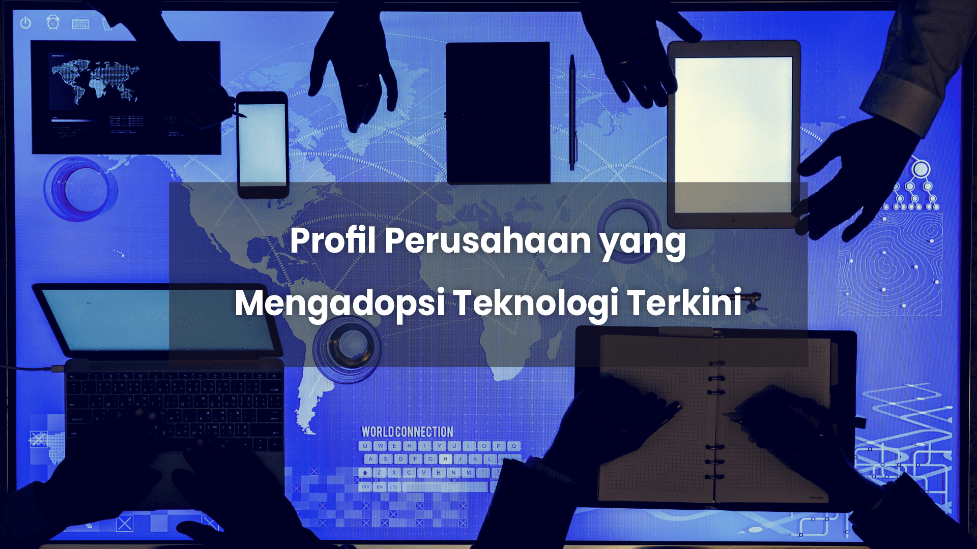 Pelatihan Profil Perusahaan Berbasis Teknologi Terkini - BRIdge Indonesia